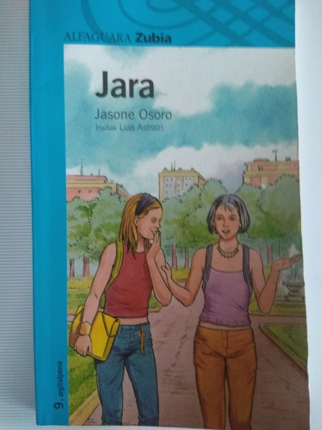 Jara. Liburua. Jasone Osoro. Editorial Alfaguara de segunda mano por 5 € en Santurtzi en WALLAPOP