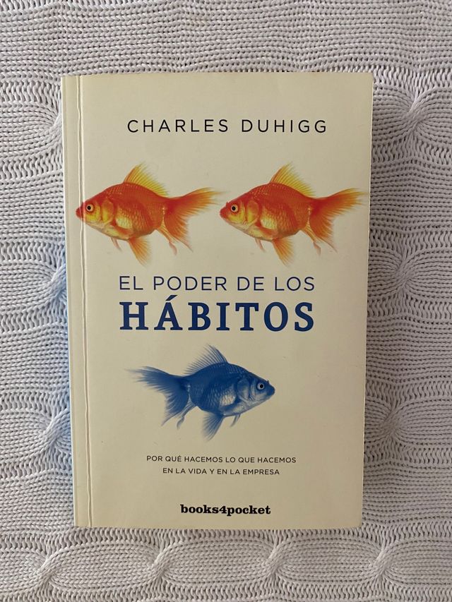 El Poder De Los Hábitos De Charles Duhigg De Segunda Mano Por 8 Eur En Madrid En Wallapop