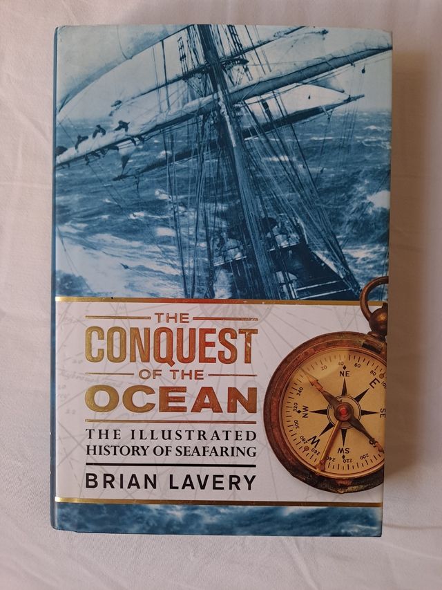 The ilustrated conquest of the ocean, Brian Lavery de segunda mano por ...