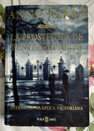 "La Prostituta de Pentecost Alley", Anne Perry de segunda mano por 3 ...