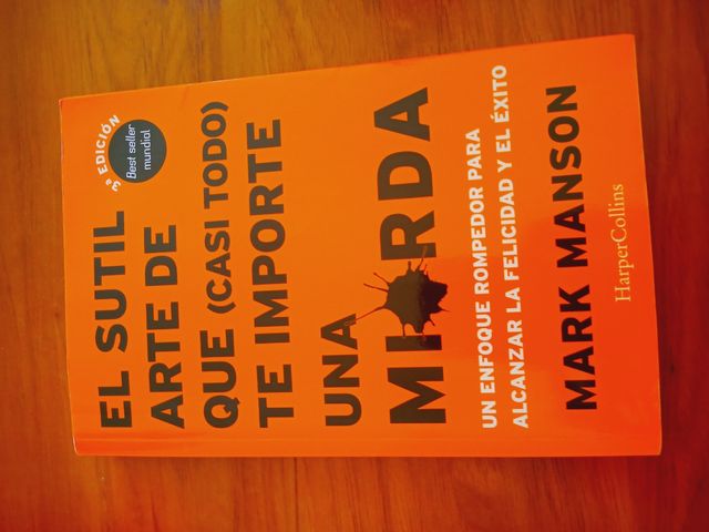 El sutil arte de que casi todo te importe una mier de segunda mano por ... El sutil arte de que casi todo te importe una mier de segunda mano por ...