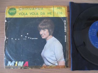 Vinile 7" Mina - Chihuahua / Vola Vola Da Me Itald di seconda mano per ...