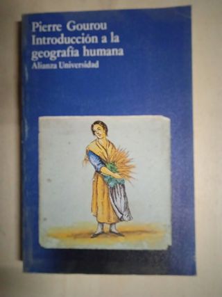 "Introducción a la Geografía Humana"Pierre Gourou de segunda mano por 6 ...