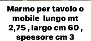 marmo per tavolo o mobile da cucina