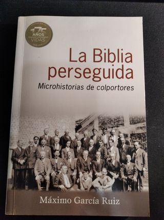 LA BIBLIA PERSEGUIDA, Máximo García Ruiz de segunda mano por 8 EUR en ...