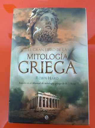 El gran libro de la mitologia griega. Robin Hard. de segunda mano por 35 EUR en Santurtzi en ...